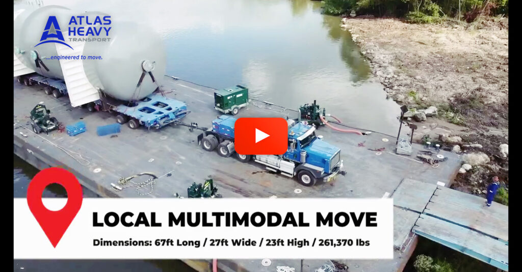 Video - A Local Multimodal Transport by Atlas Heavy - Cross Ocean